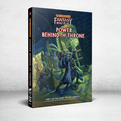 Discount WFRP Enemy Within Campaign Vol.3 - Power Behind the Throne ...